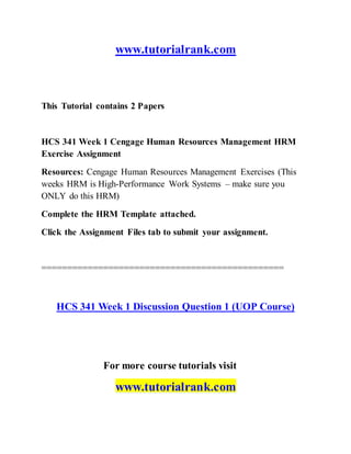 HCS 341 Enhance teaching/tutorialrank.com