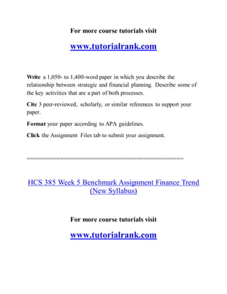 HCS 385 Enhance teaching/tutorialrank.com