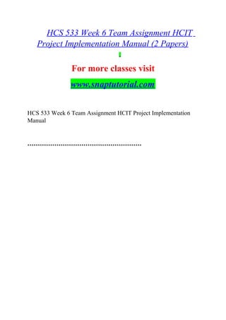 Hcs 533 Enhance teaching-snaptutorial.com