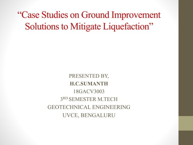 Ground Improvement solutions to mitigate liquefaction | PPTX | Civil ...