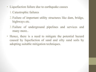 Ground Improvement solutions to mitigate liquefaction | PPTX