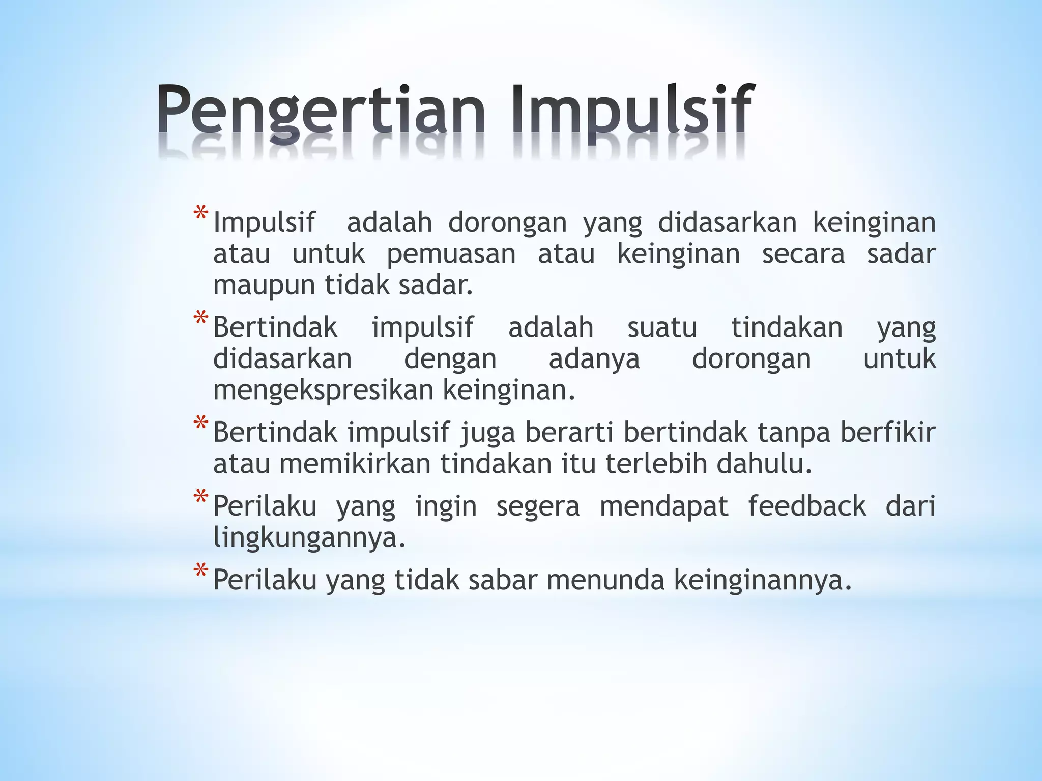 Anak impulsif | PPT