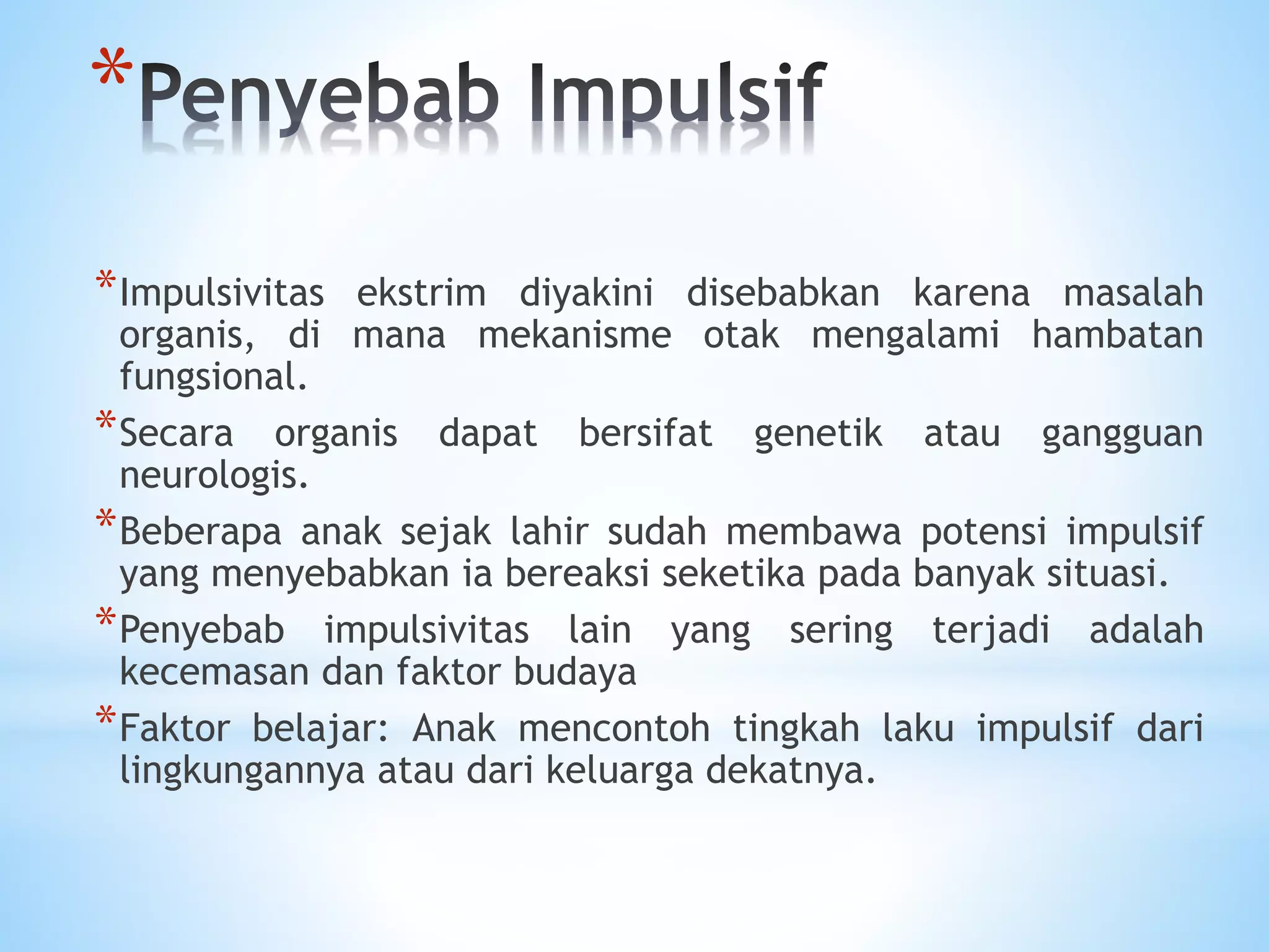 Anak impulsif | PPT
