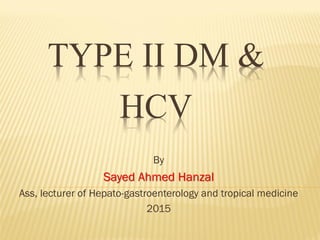 Type II DM & HCV infection (relation and management) | PDF