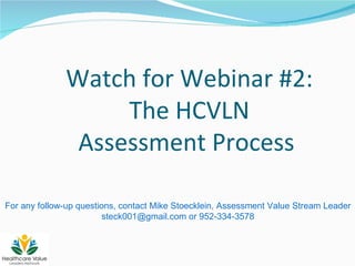 Hcvln assessment part 1 v4 | PPT