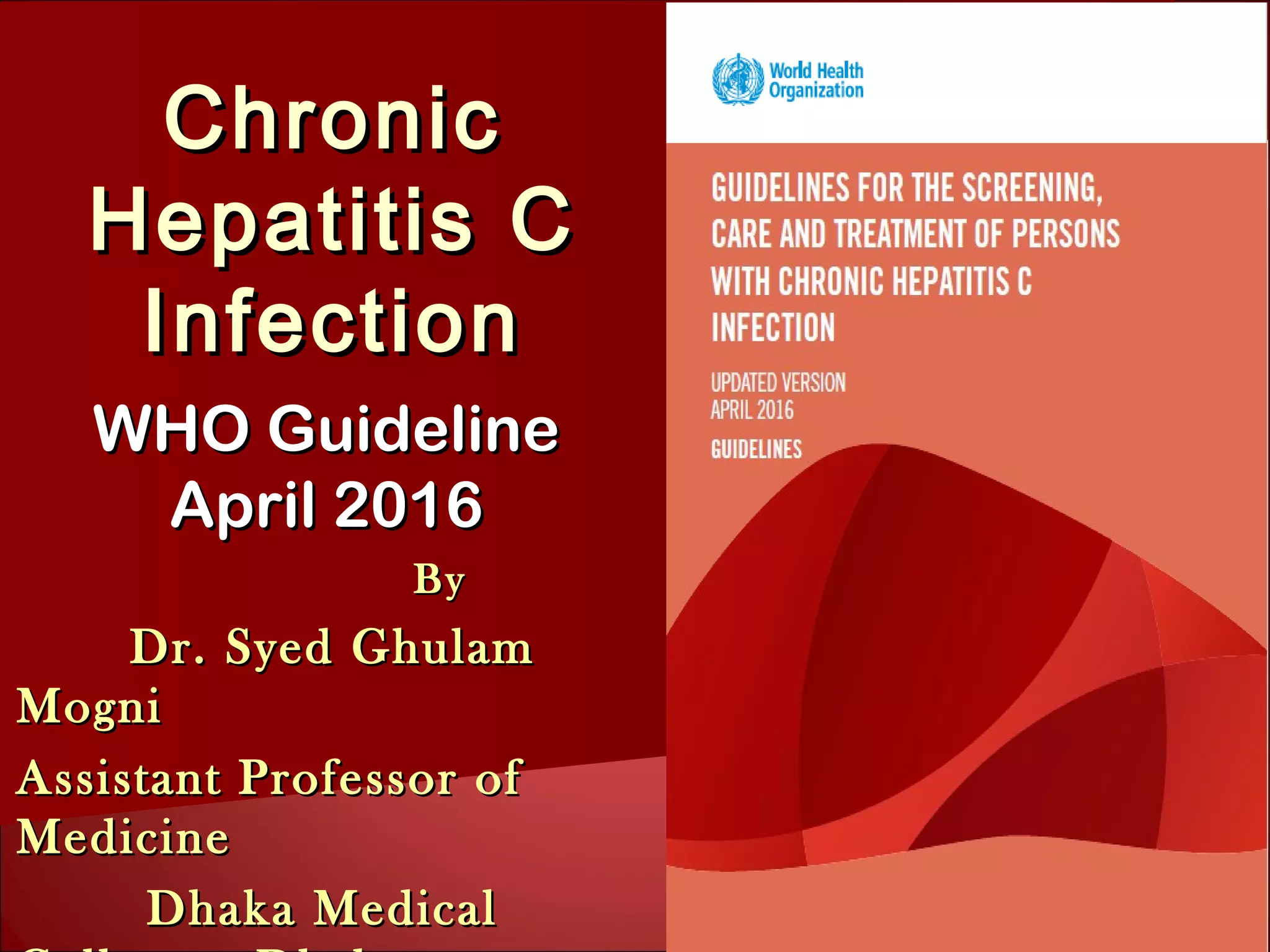Chronic Hepatitis C WHO Guideline 2016 | PPT