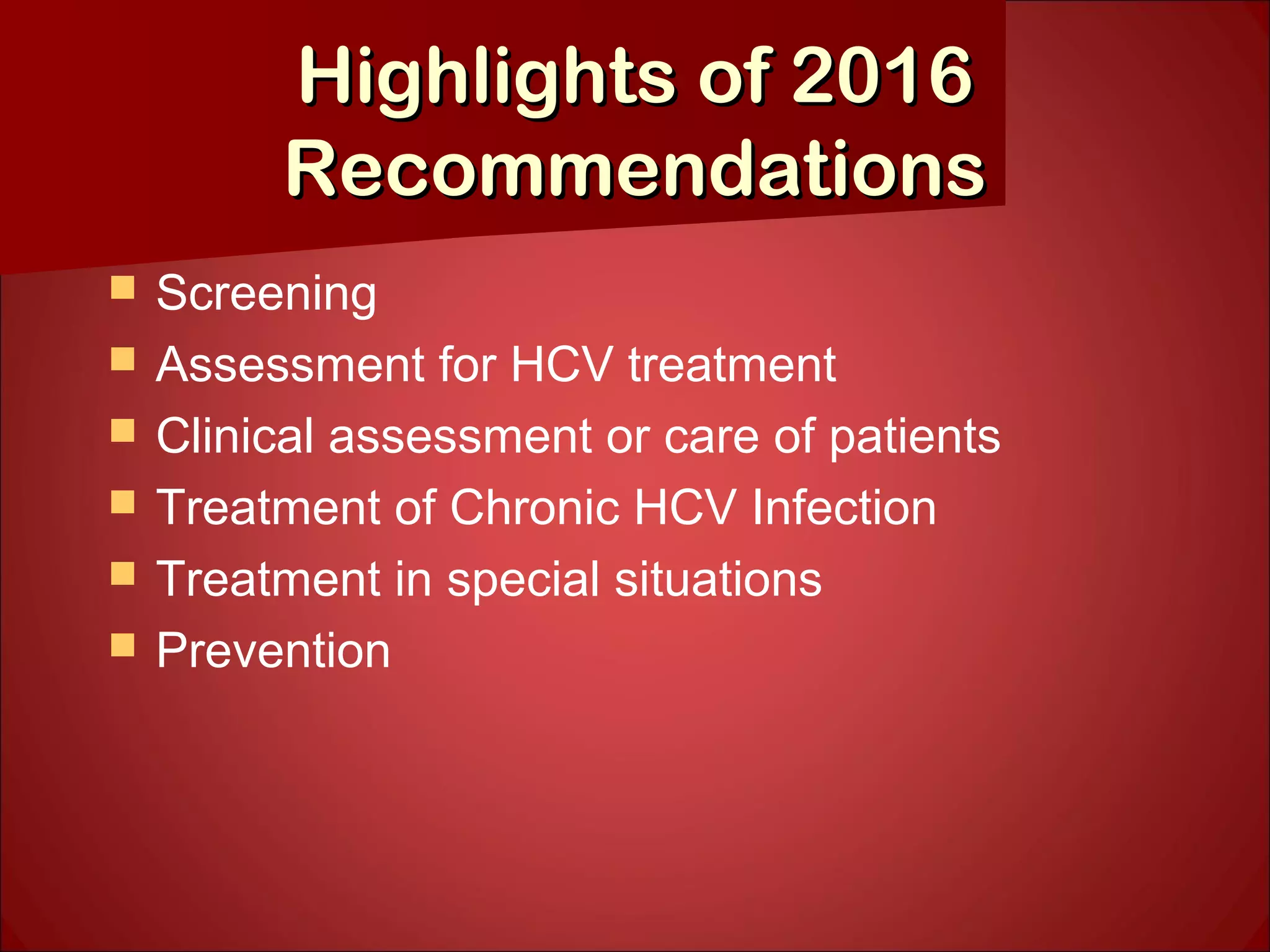 Chronic Hepatitis C WHO Guideline 2016 | PPT