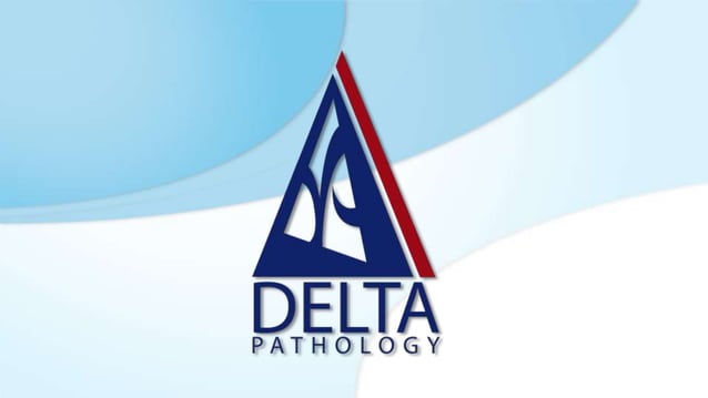 Delta Pathology Pathology Institute Presentation 2013 | PPT | Free Download