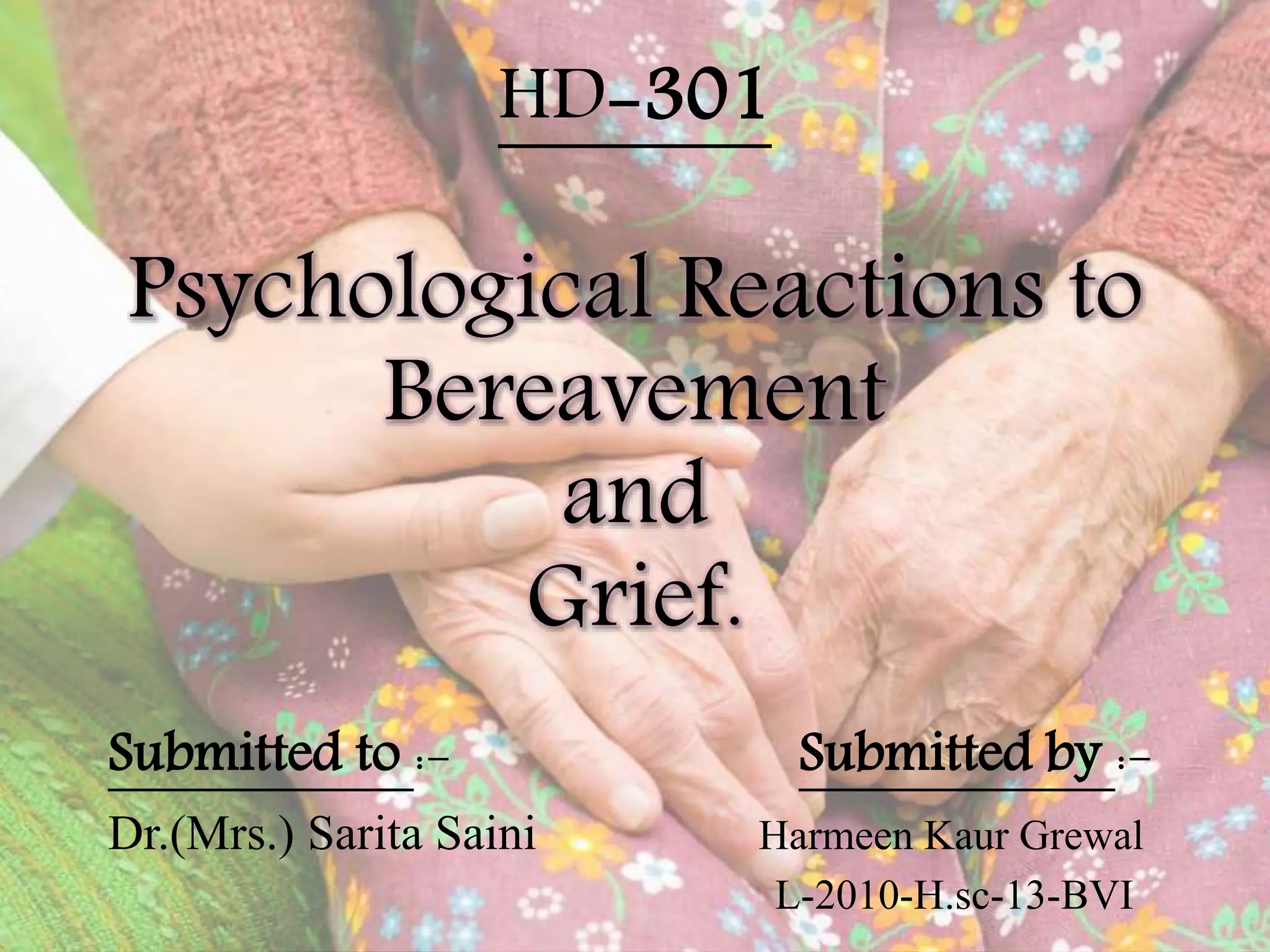 bereavement and grief | PPTX