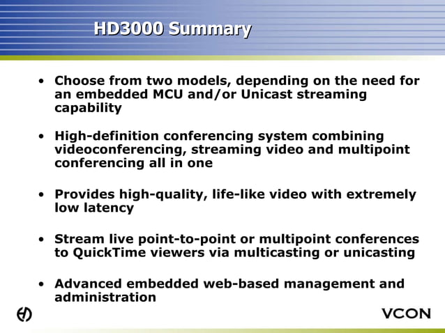HD3000/HD3000 LT Briefing VCON Introduces the High Definition ... | PPT