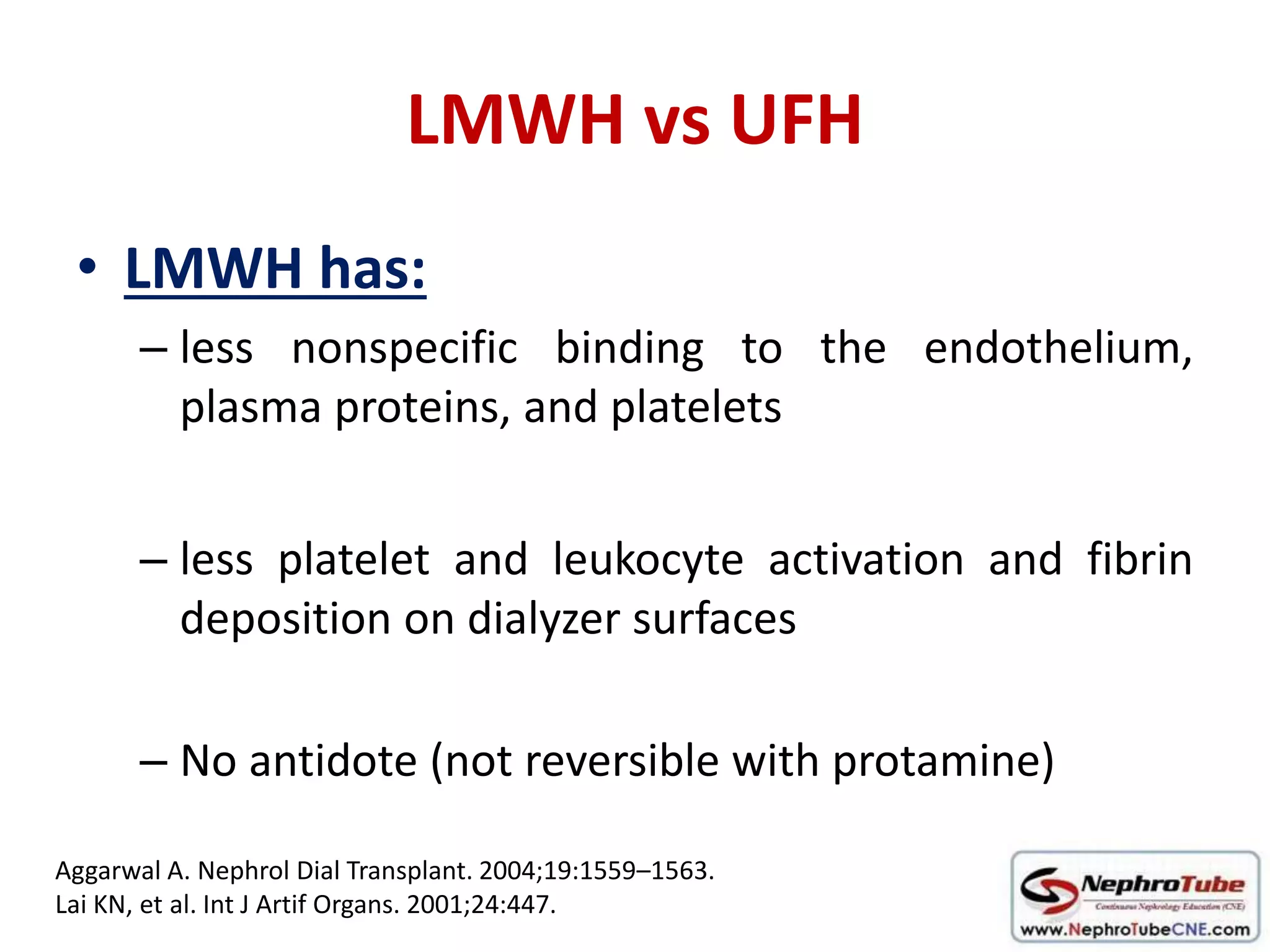 Hemodialysis Anticoagulation - Different Protocols / Protocol Selection ...