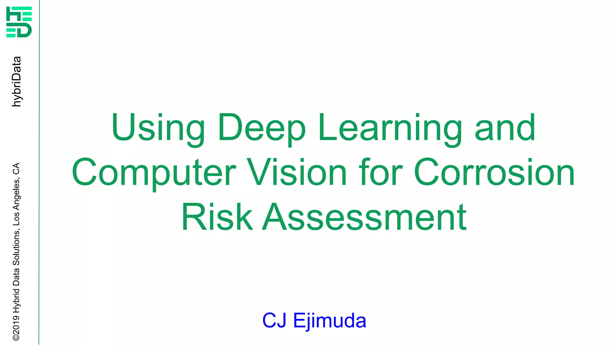 Using Deep Learning and Computer Vision to improve Corrosion risk assessments | PDF | Artificial ...