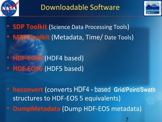 Status of HDF-EOS, Related Software and Tools | PPT