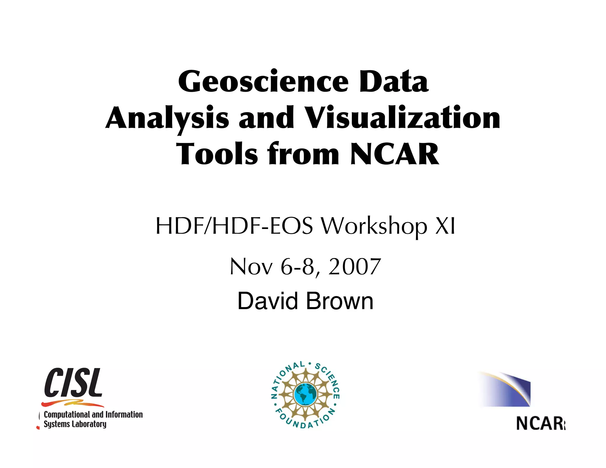 Geoscience Data Analysis and Visualization Tools from NCAR | PPT