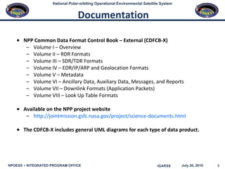 MO3.L10.5 - HDF5 FOR NPOESS SENSOR AND ENVIRONMENTAL DATA RECORDS | PPT