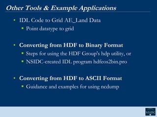 HDF & HDF-EOS Data & Support at NSIDC | PPTX