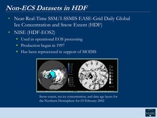 HDF & HDF-EOS Data & Support at NSIDC | PPTX