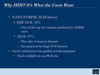 HDF & HDF-EOS Data & Support at NSIDC | PPTX