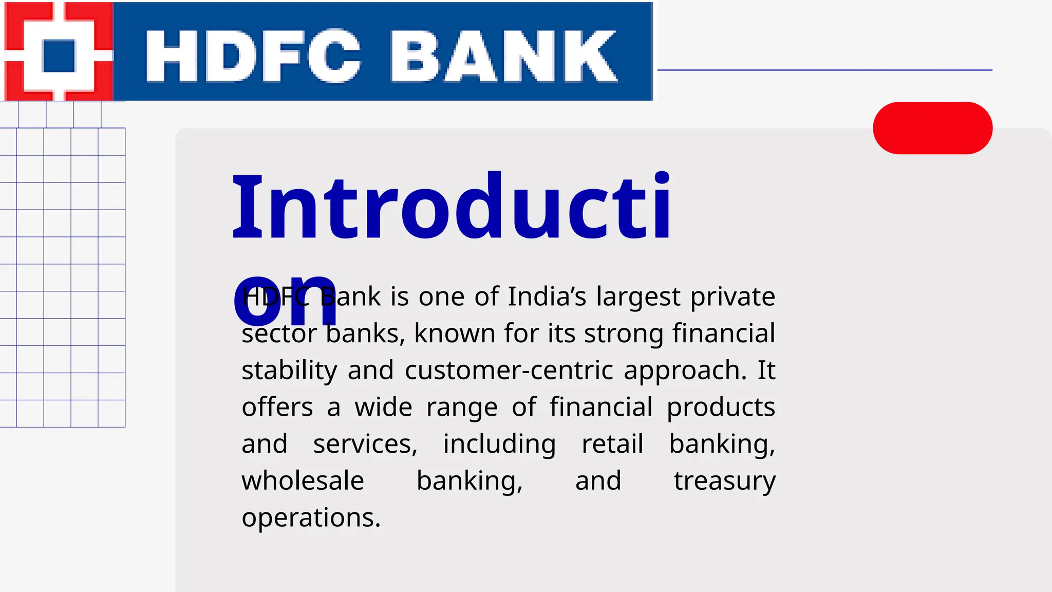 HDFC BANK overview establishment and their core objectives | PPTX