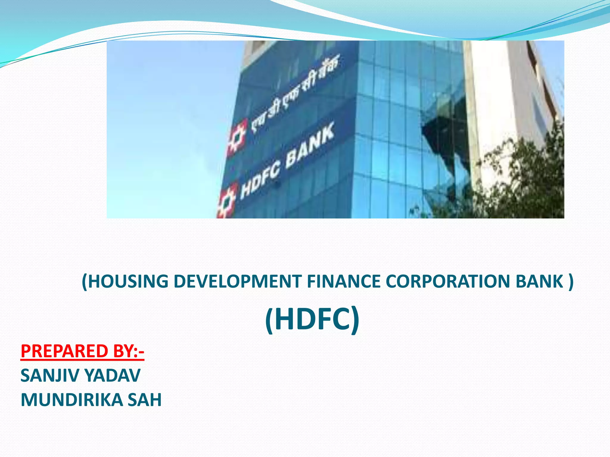 Hdfc bank ppt | PPTX