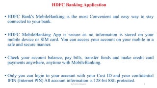 HDFC - Mobile Application - by Frahim Adajania | PPTX