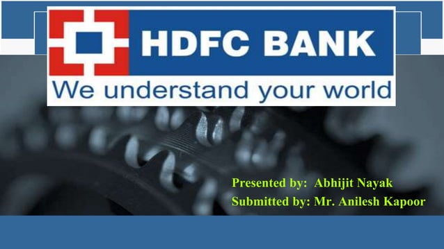 Hdfc presentation | PPTX | Business Banking & Finance | Business