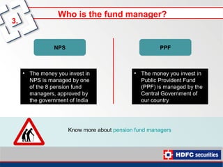 NPS VS PPF: A COMPARATIVE GLANCE | PPT