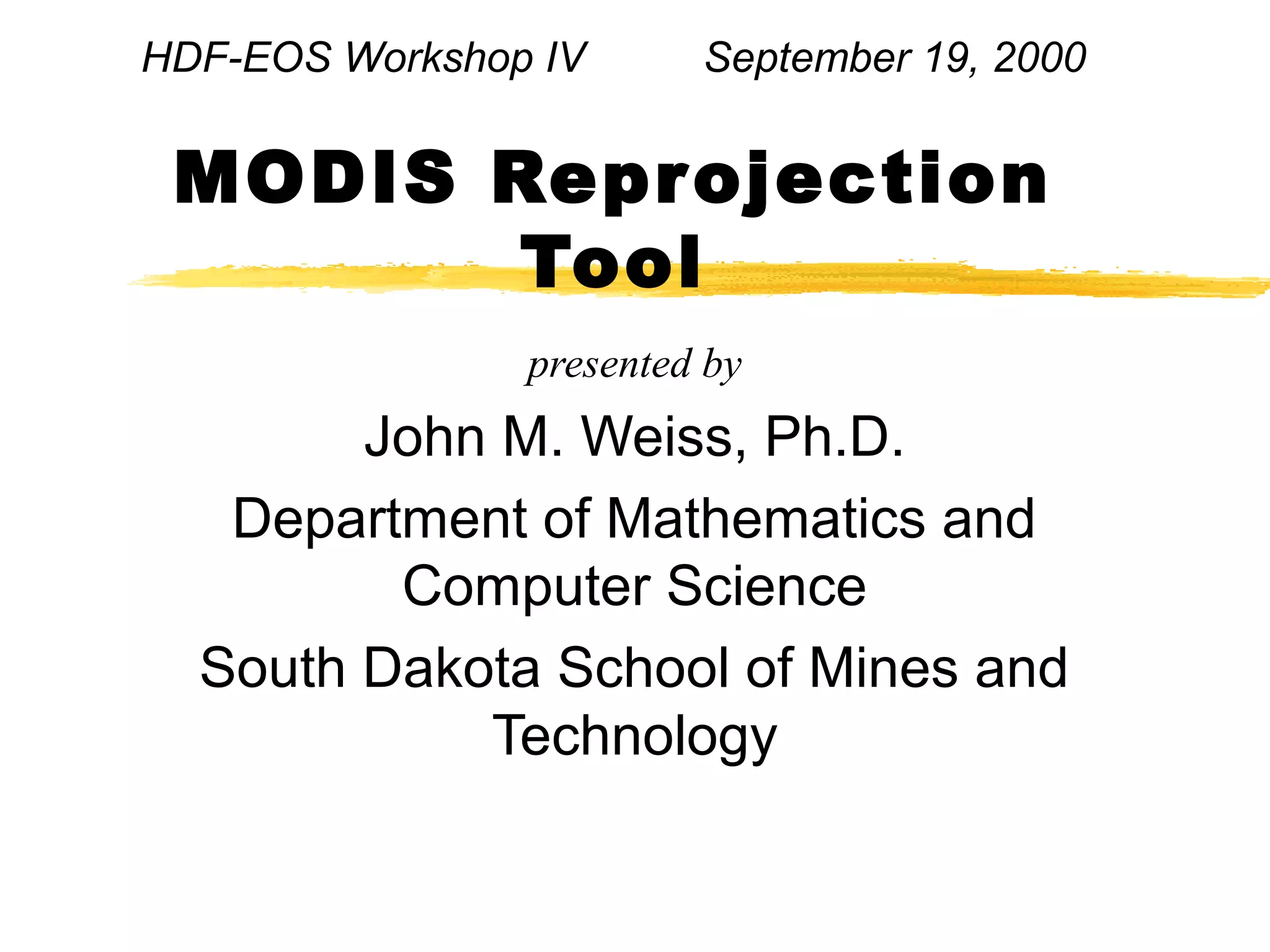MODIS Reprojection Tool | PPT