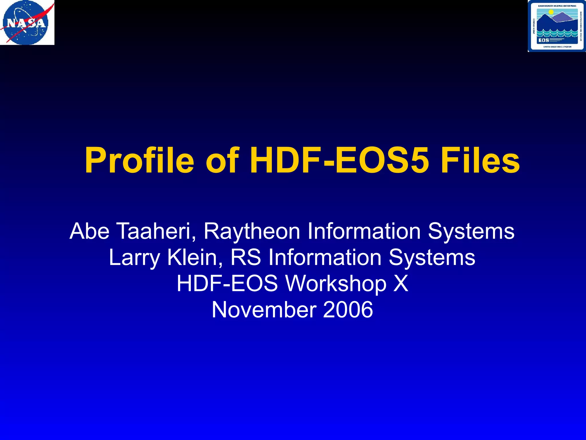 Profile of HDF-EOS5 Files | PPT