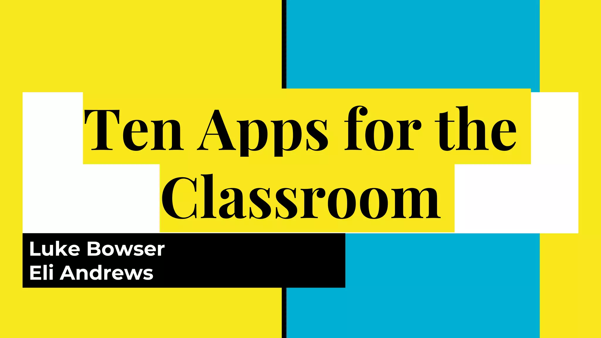 10 apps for the classroom | PPT