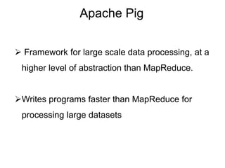 Hadoop, Map Reduce and Apache Pig tutorial | PPTX