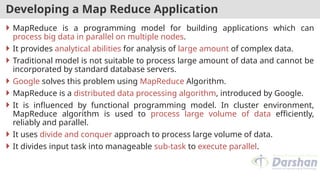 Hadoop File System was developed using distributed file system design. | PPT