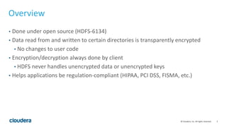 Overview of HDFS Transparent Encryption | PPTX