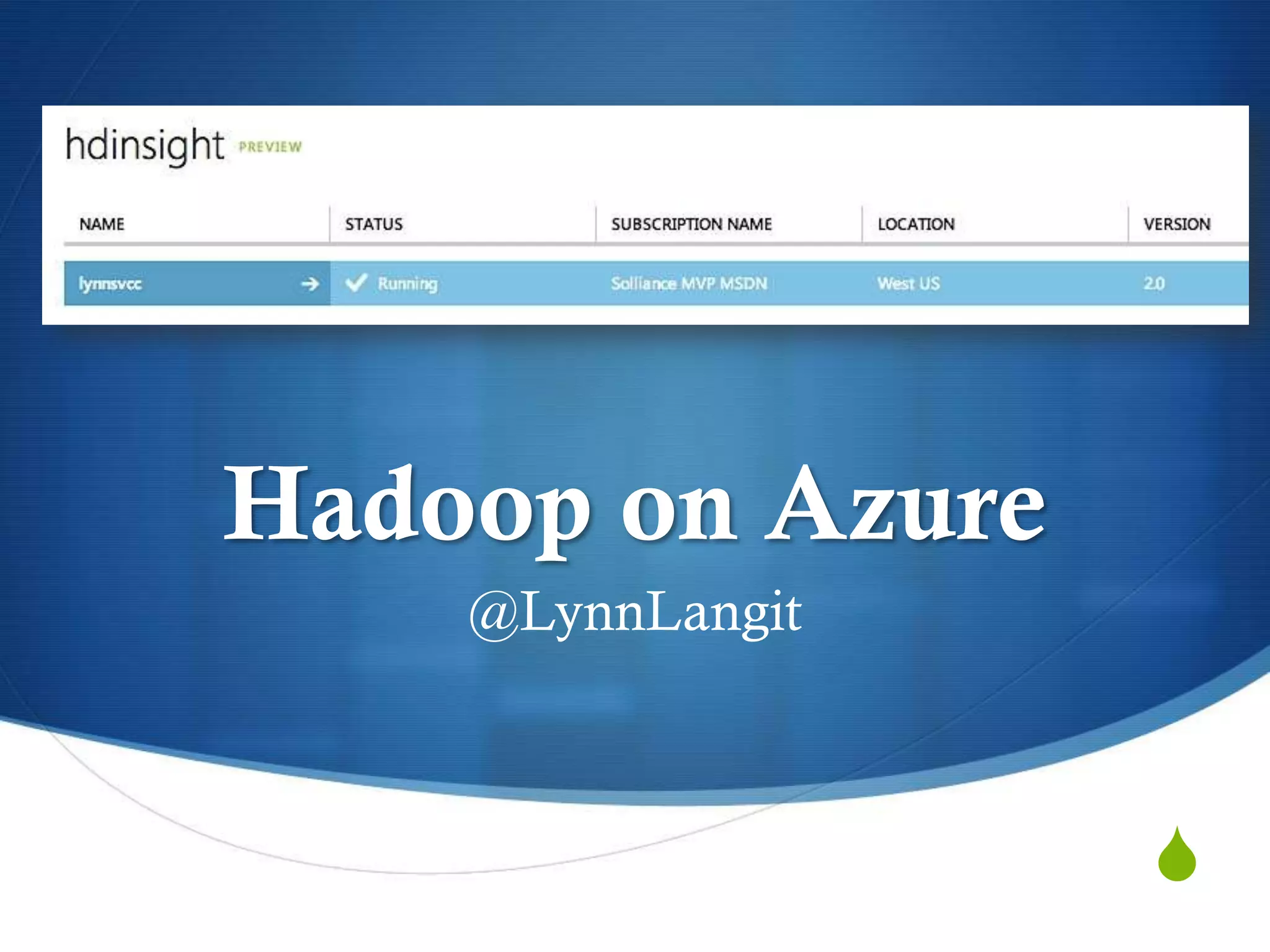 HDInsight Hadoop on Windows Azure | PPT