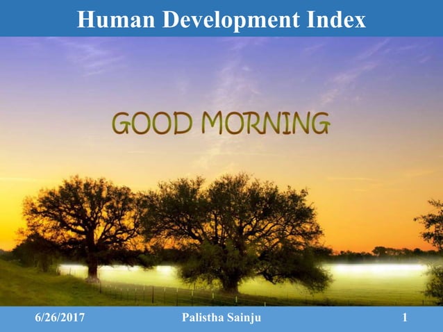 Human Development Index; Components of Human Development Index ...