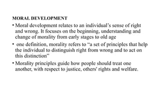 Moral development of human nature in different | PPT