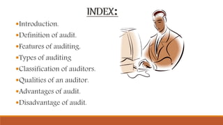 Auditng and Features of Audit | PPTX