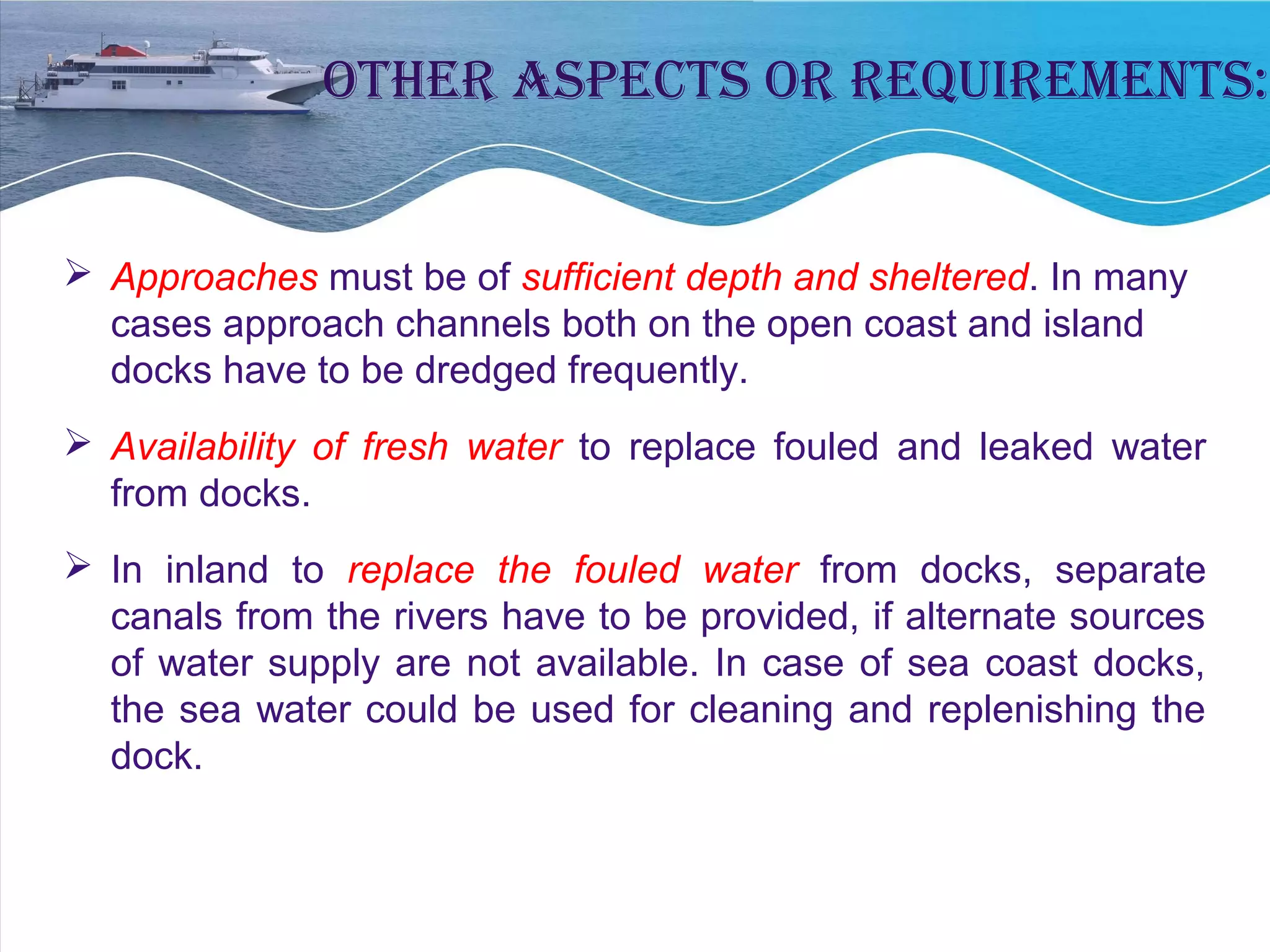 H & d ppt 05 wet docks | PPT
