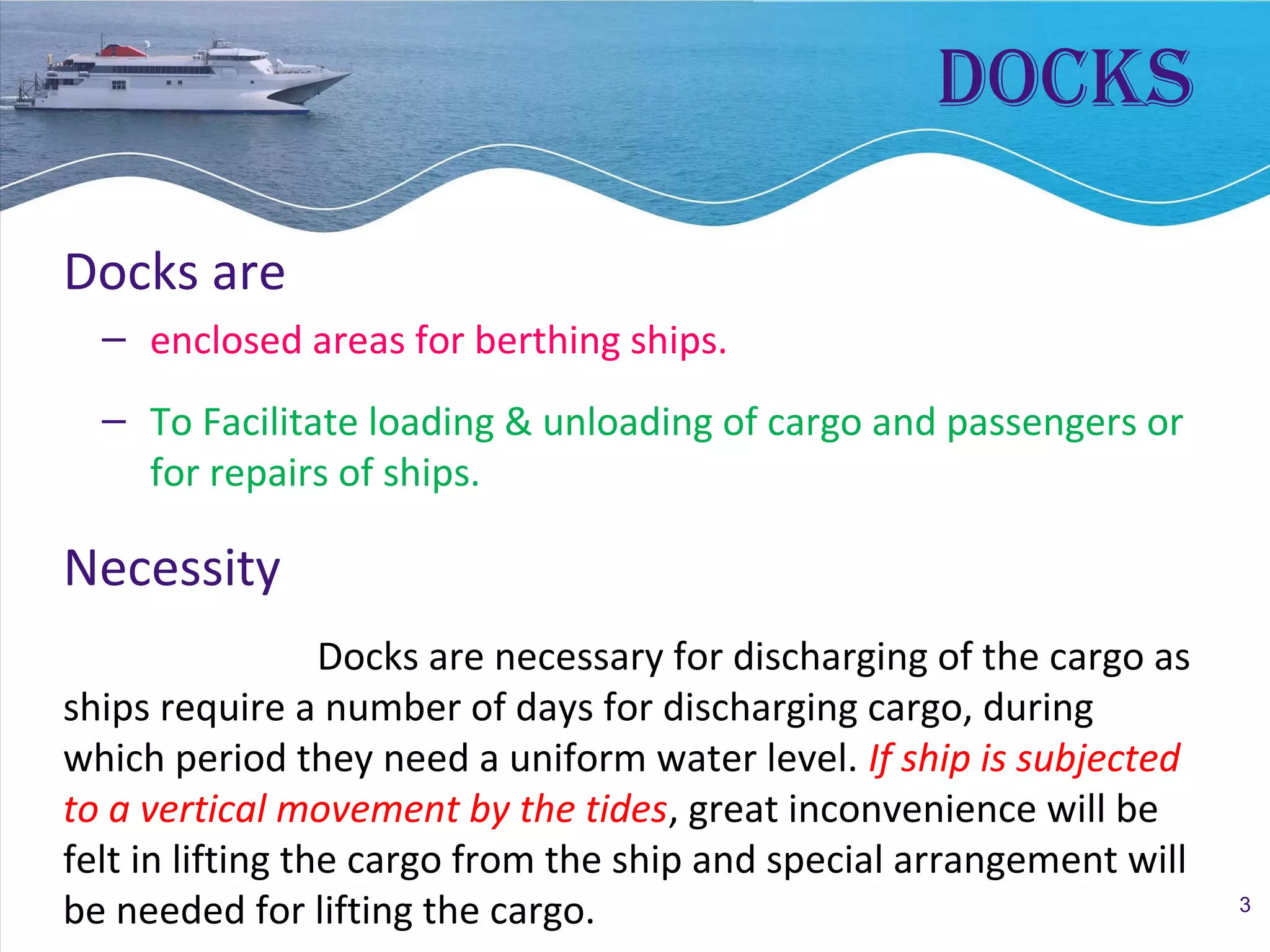 H & d ppt 05 wet docks | PPT