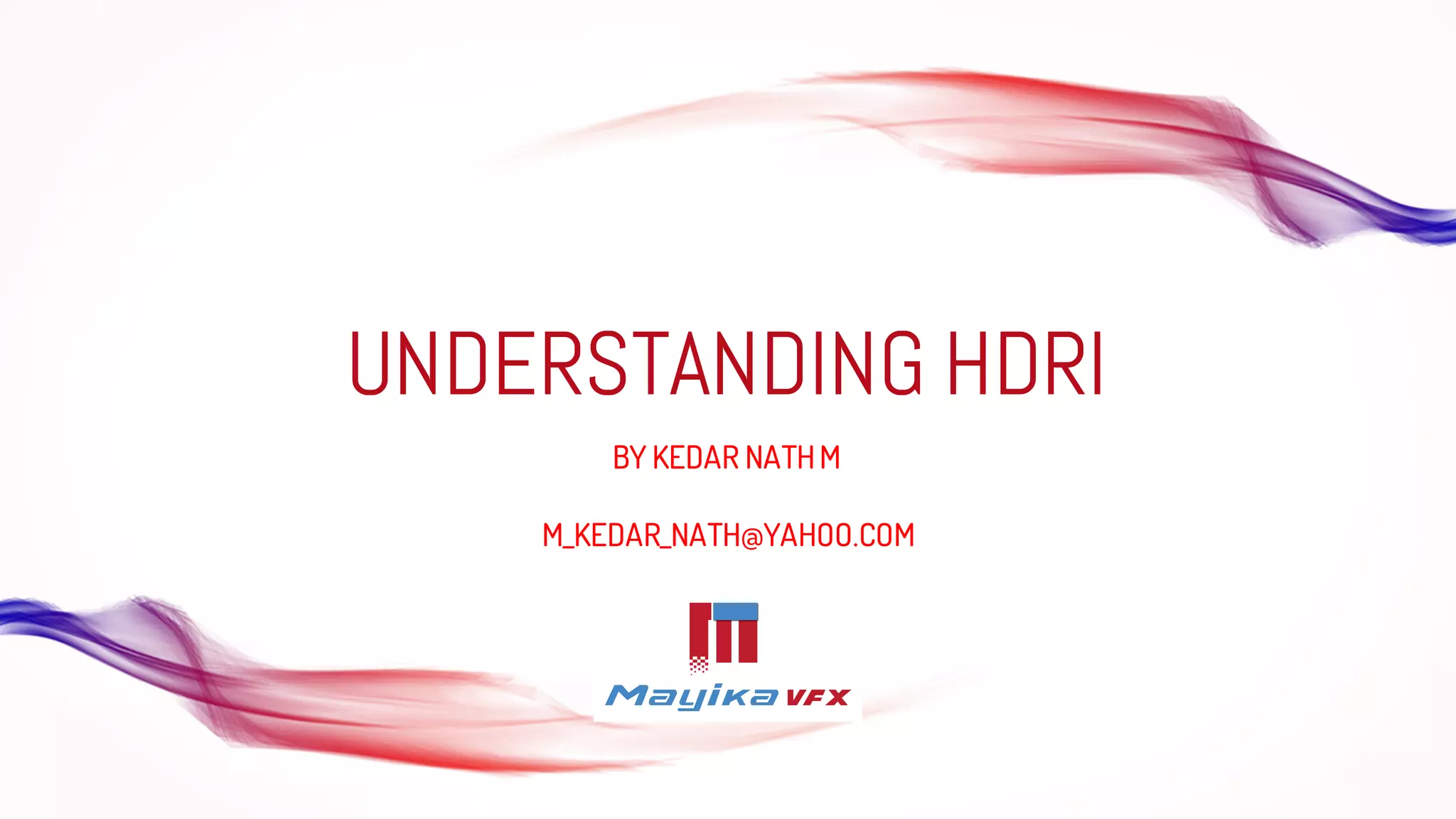 Understnading HDRI for VFX Lighting | PPT