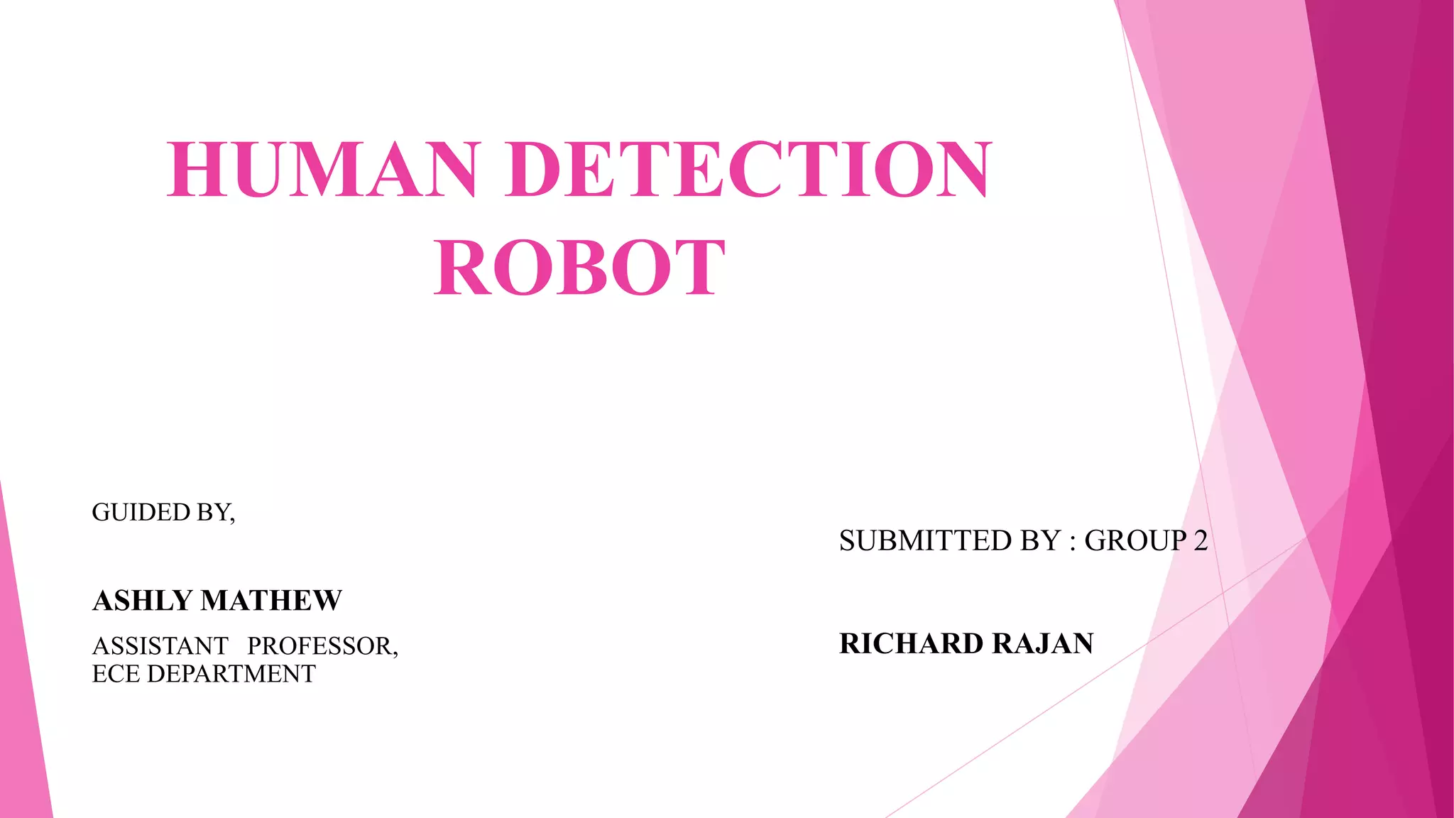 Human Detection Robot Pptx