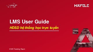 HDSD Hệ thống học trực tuyến LMS - HAFELE.pdf