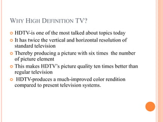 Hd tv | PPTX