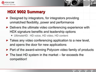 HDX 9002 Briefing.ppt | Web Conferencing | Computer Software and ...