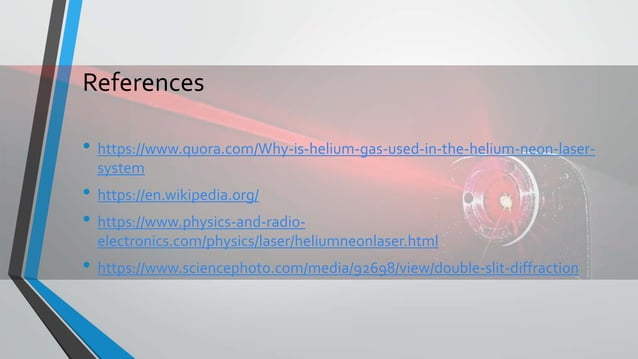Helium Neon Laser | PPTX