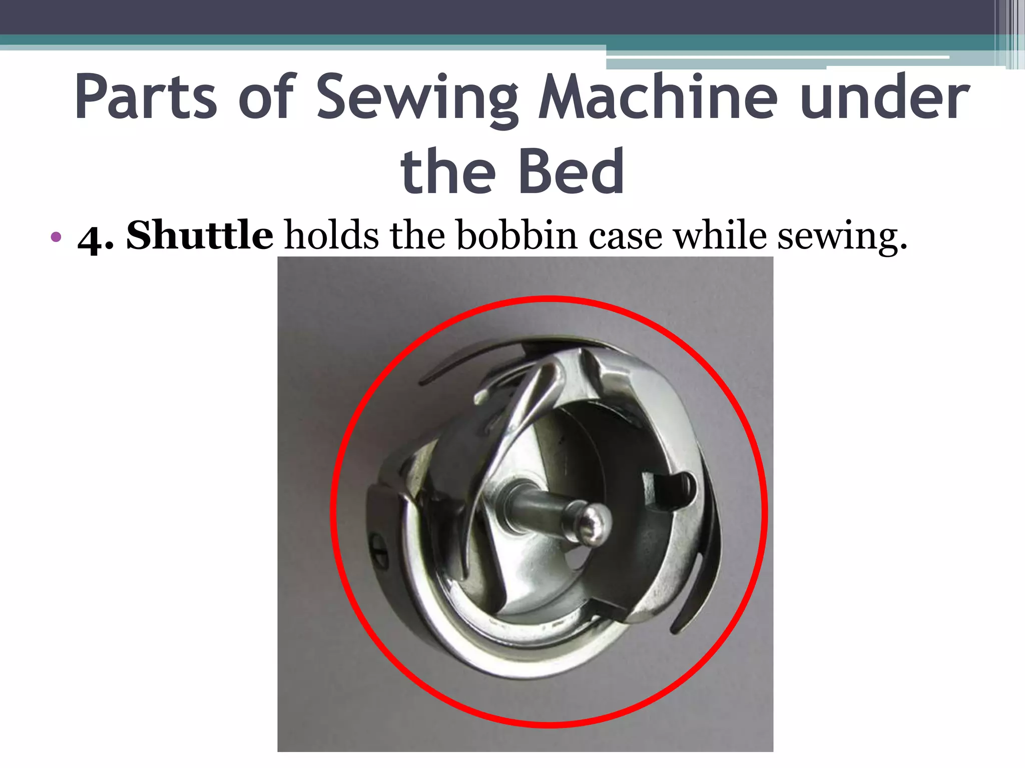 Parts and Function of Sewing Machine | PPTX