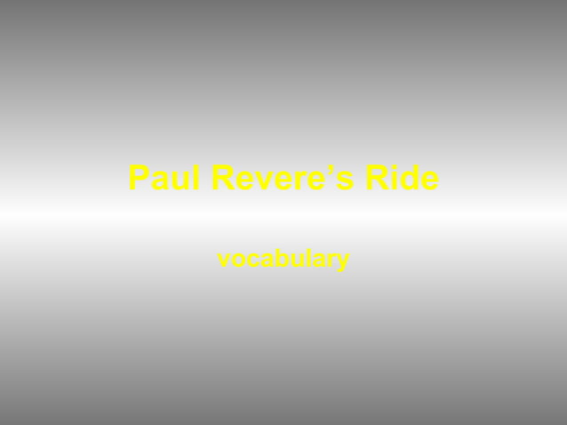 Paul Revere's Ride Vocabulary | PPT