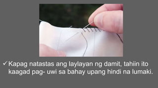 HE 4 Pag Aalaga ng Sariling Kasuotan | PPTX