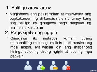 Pangkalinisang Gawi a Mabikas na Paggayak - EPP 6 | PPT
