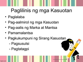 Paglilinis at Pag-aayos ng Kagamitan - EPP 6 | PPT